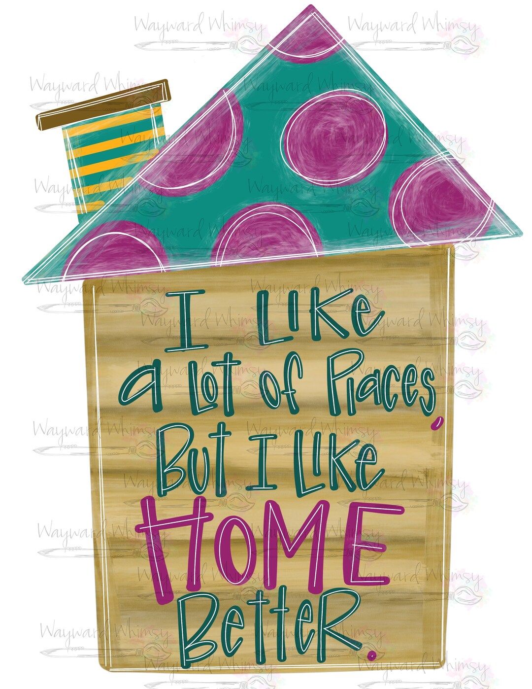 I Like Home Better- House- Family Home- Welcome- Door Hanger ...