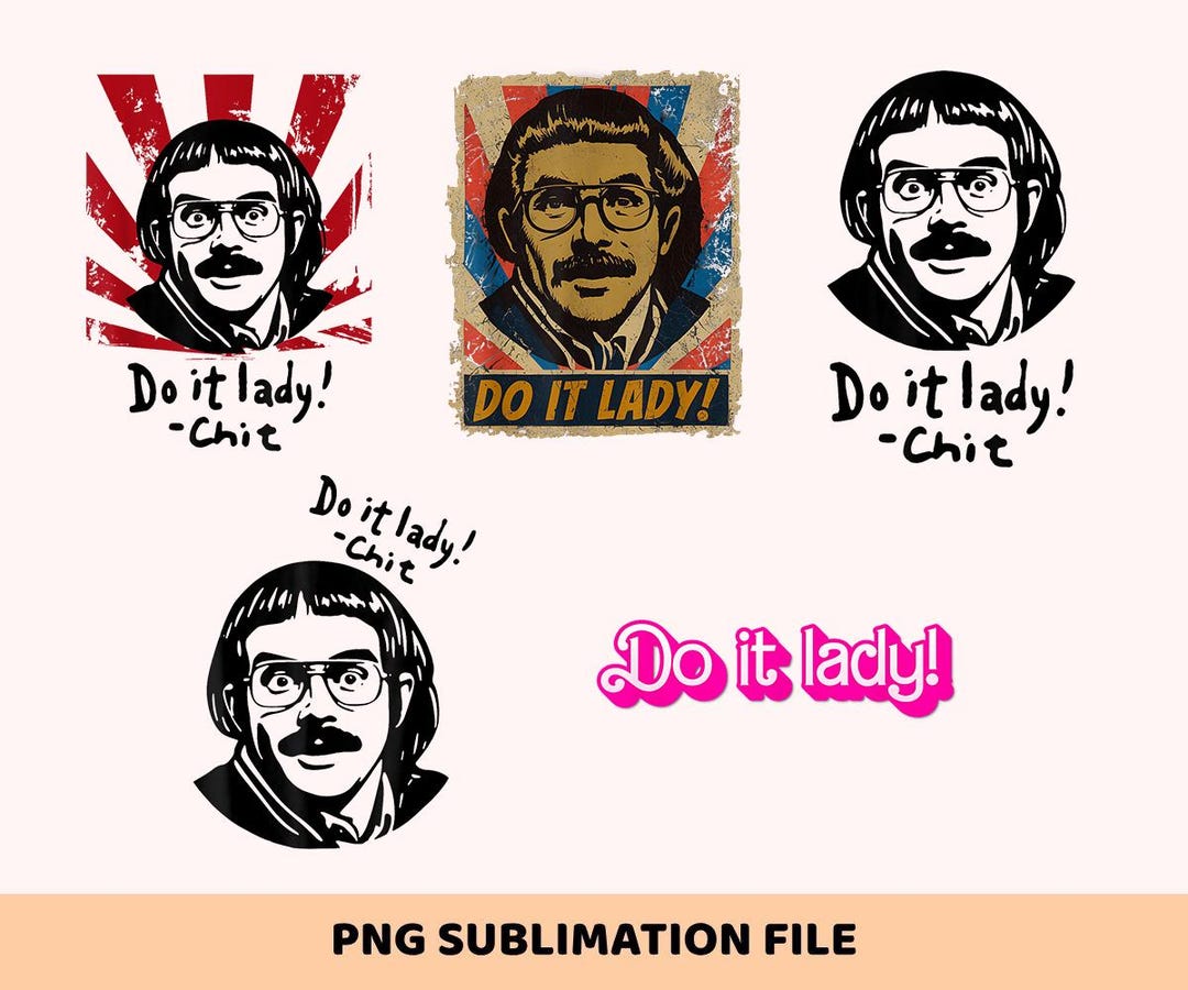 Do It Lady PNG, Do It Lady Chit Tour PNG, Retro Comedy Png, Funny Meme ...
