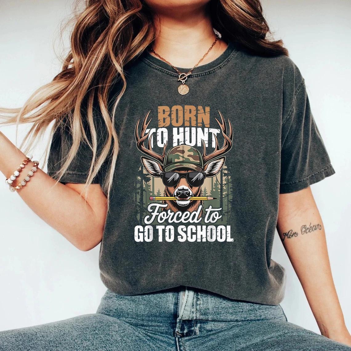 Born to Go Hunting Forced to Go to School PNG | Deer Hunter School ...