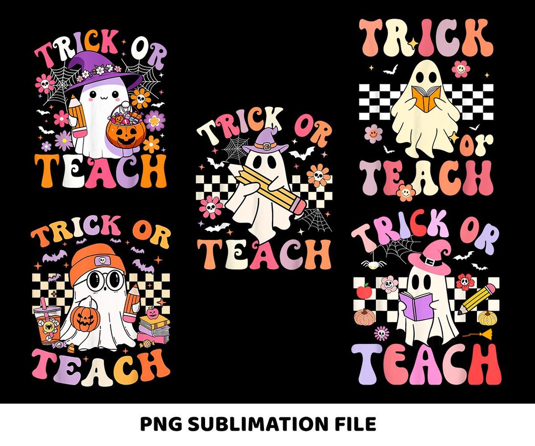 Teacher Halloween Bundle PNG, Trick or Teach Cute Ghost Pumpkin Digital ...