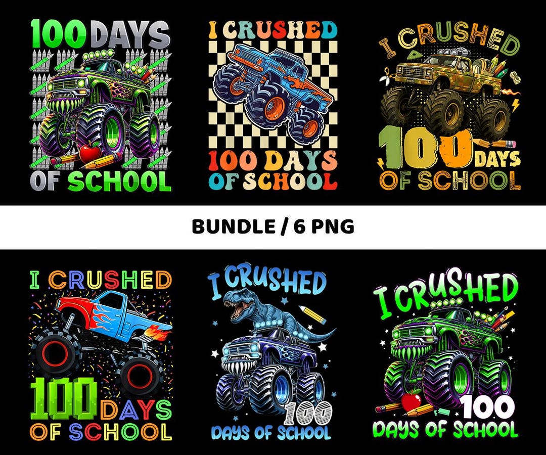 100 Days of School Monster Truck Bundle Png, 100th Day of School T Rex ...