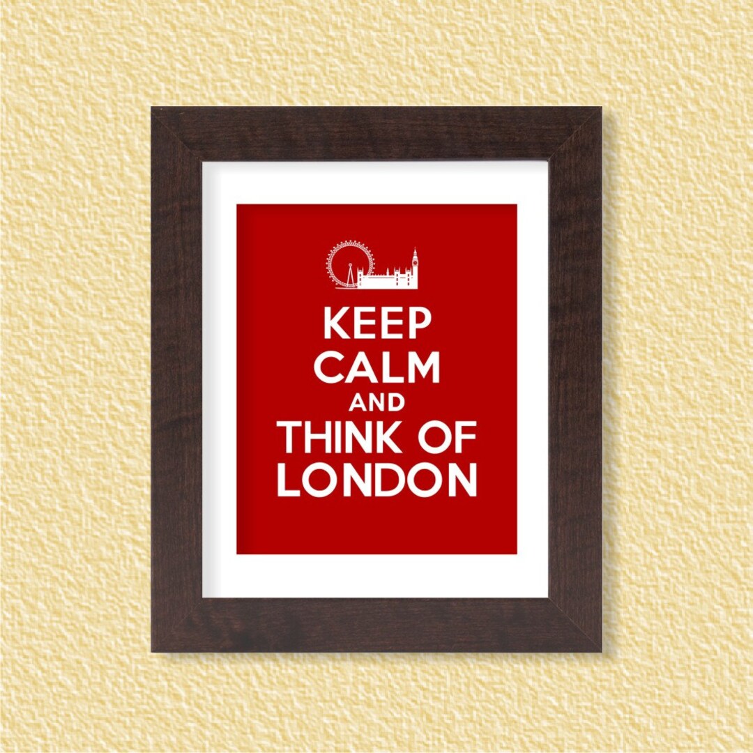 Keep Calm and Think of London Red Jubilee Weekend Instant Download Art ...