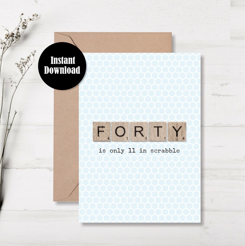 Printable 40th Birthday Card Download Downloadable 40 Birthday Card ...