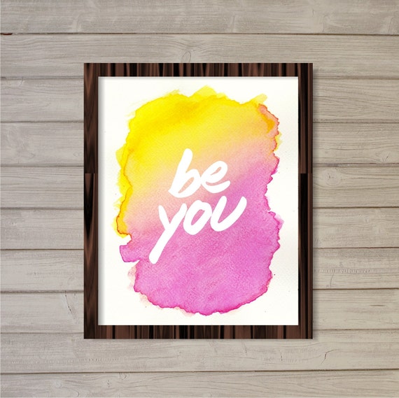 Instant Download Motivational Quote Printable Be You - Etsy