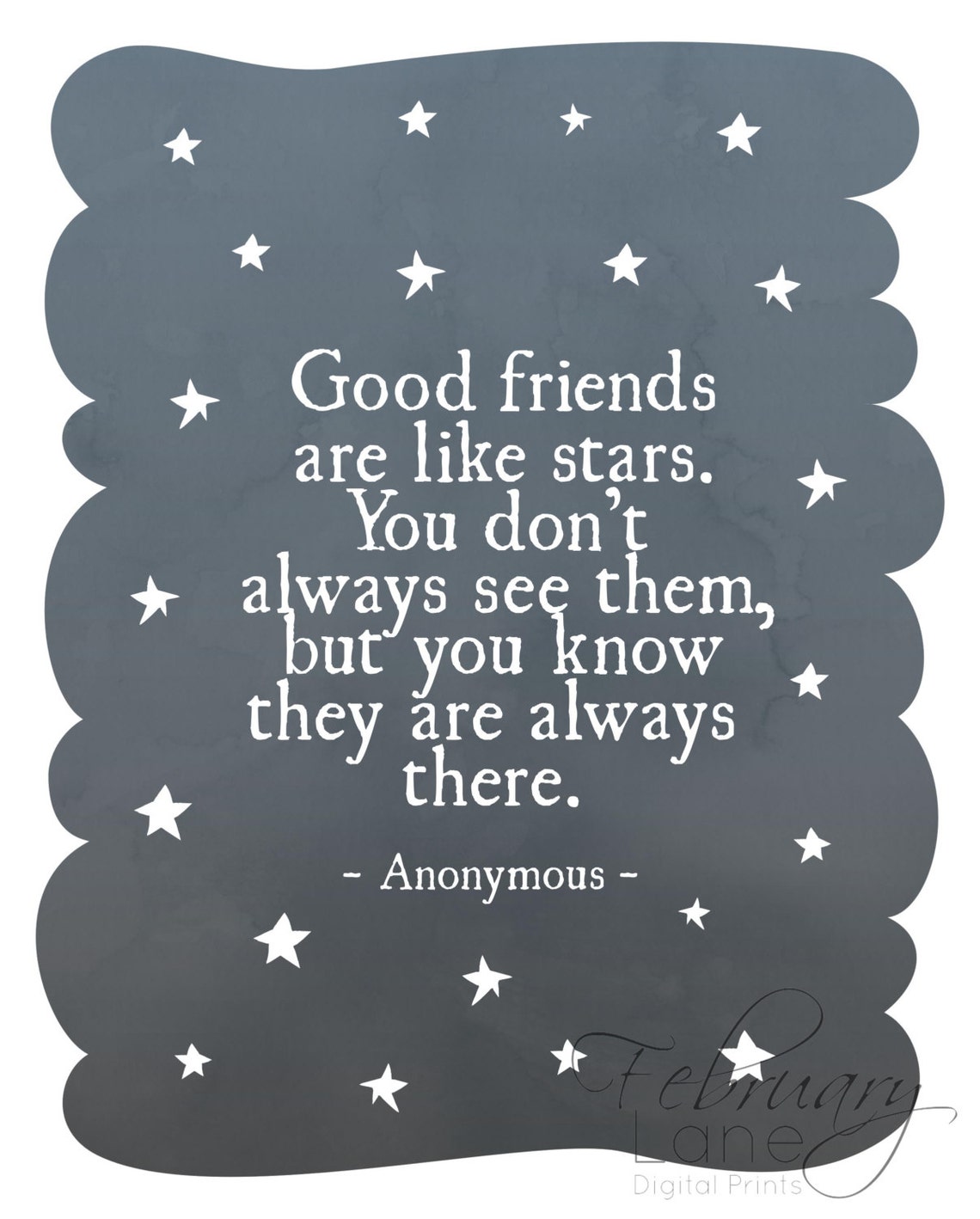 Good Friends Are Like Stars 8x10 - Instant Download, Quote, Saying ...