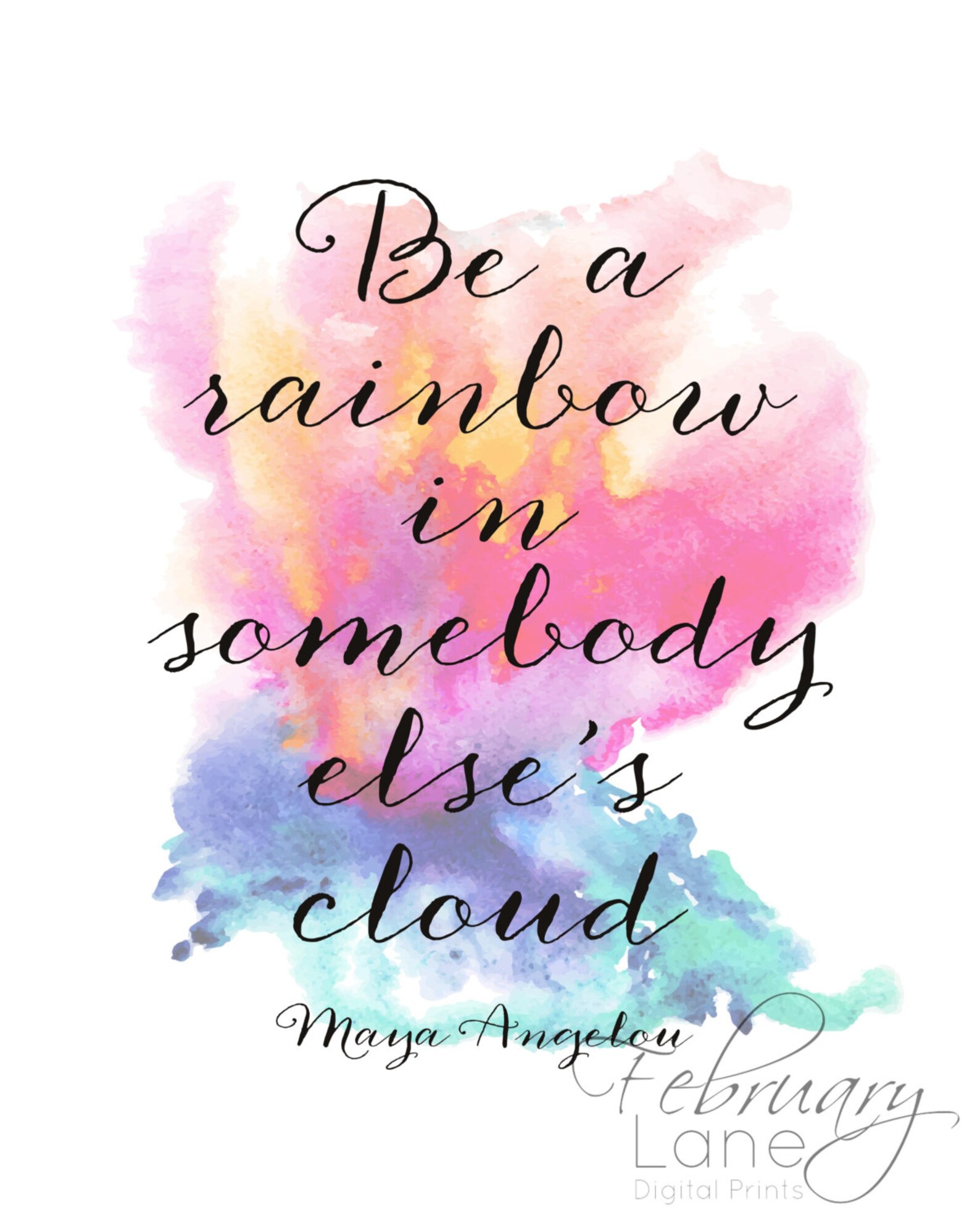 Be a Rainbow Maya Angelou Quote Wall Art Printable Watercolor ...