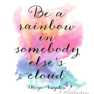 Be a Rainbow - Maya Angelou Quote Wall Art Printable - Watercolor ...