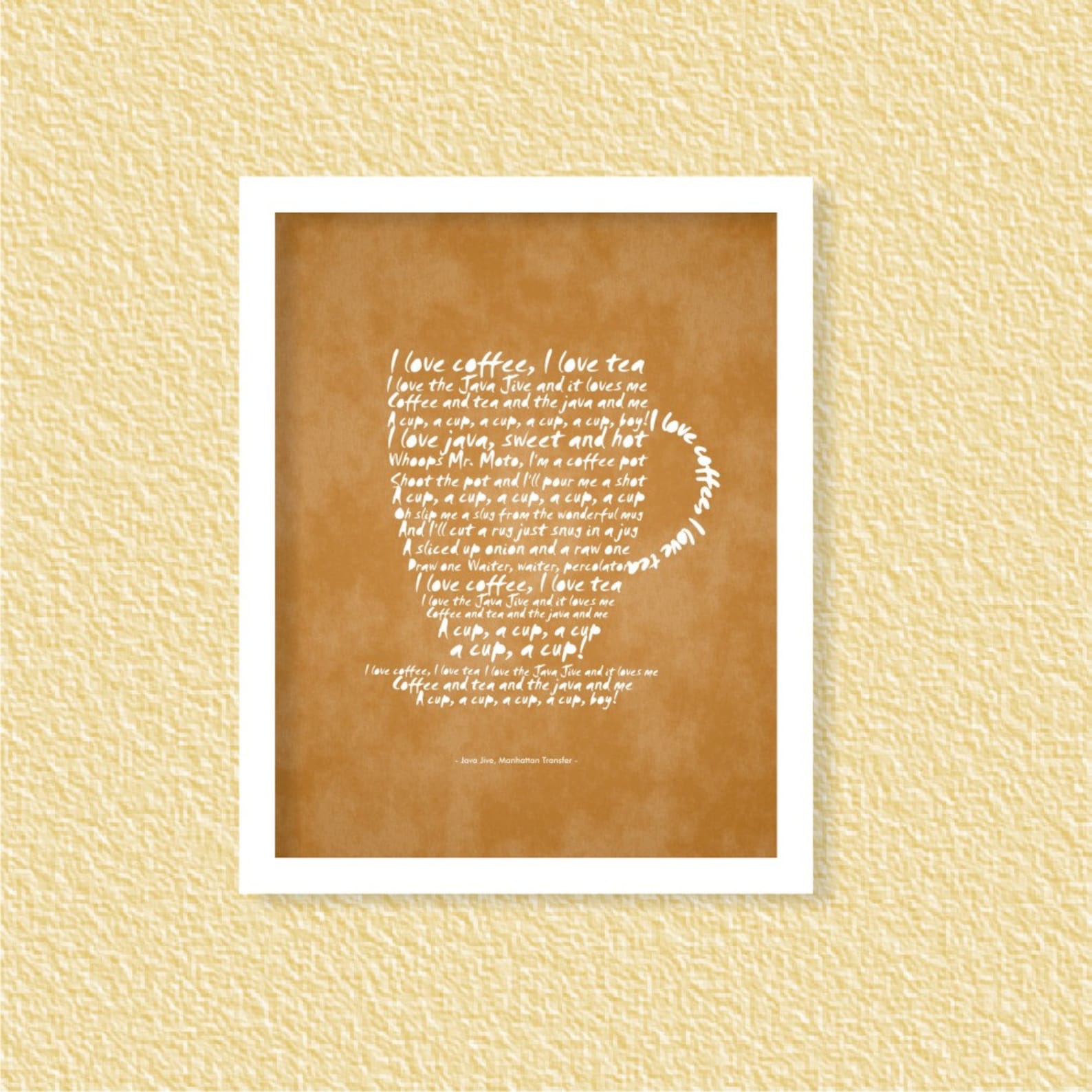 I Love Coffee Printable -8x10- Java Jive Song Lyrics Manhattan Transfer ...