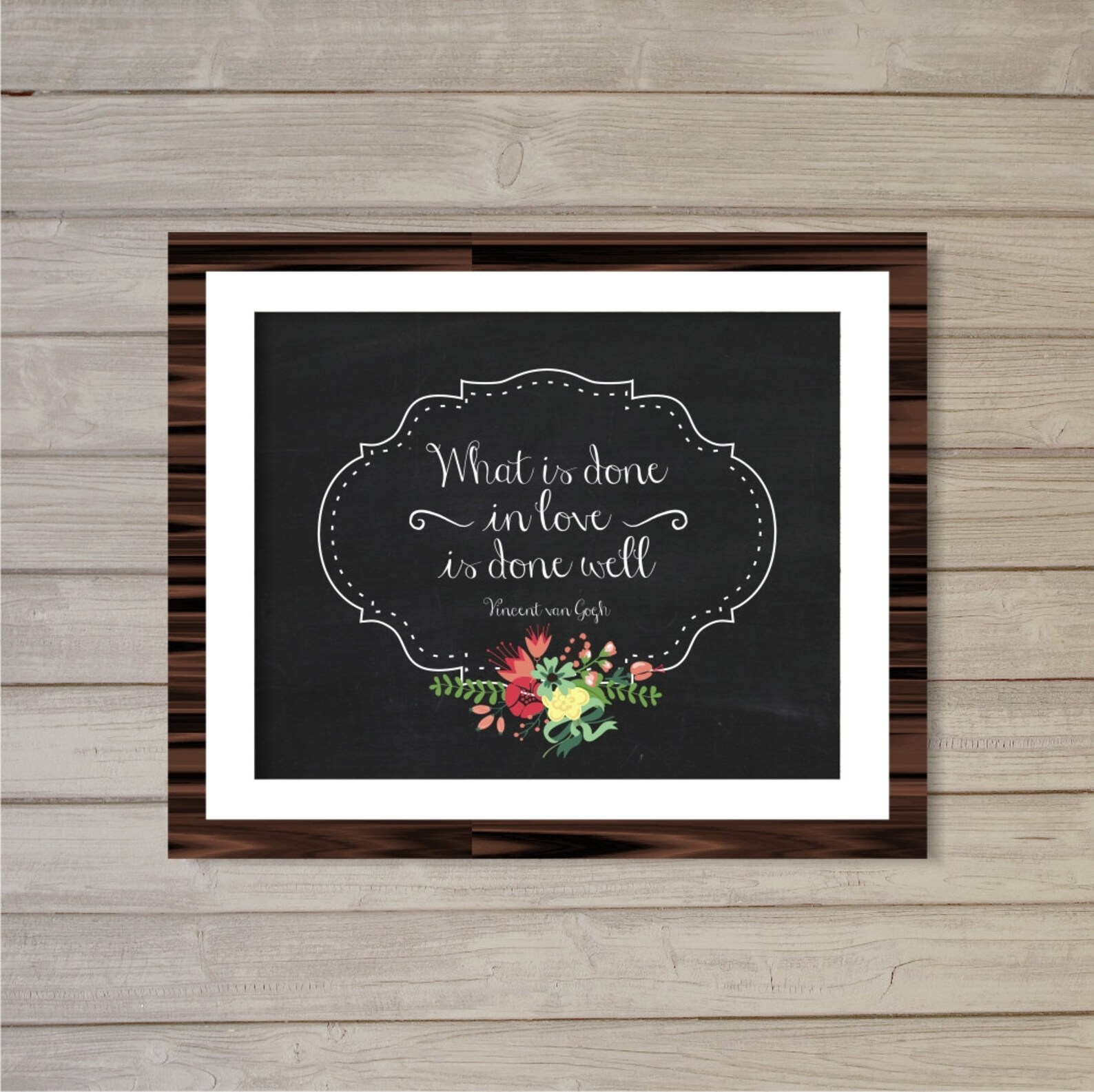 Van Gogh Quote What is Done in Love is Done Well Wall Art Printable ...