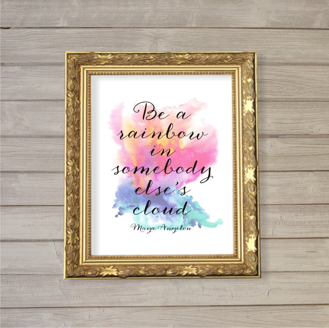 Be a Rainbow Maya Angelou Quote Wall Art Printable Watercolor ...