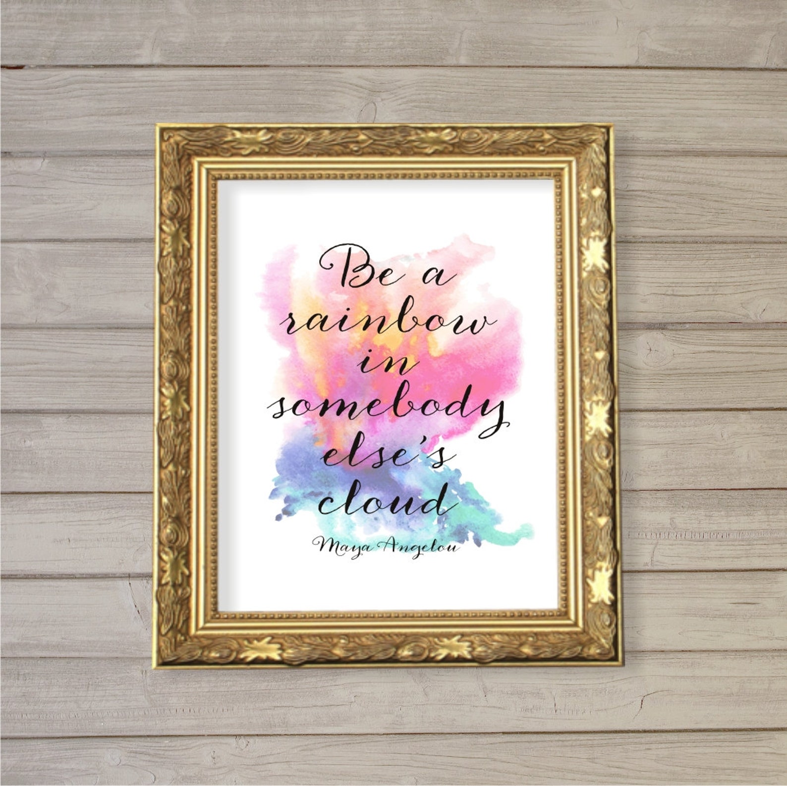 Be a Rainbow Maya Angelou Quote Wall Art Printable Watercolor ...
