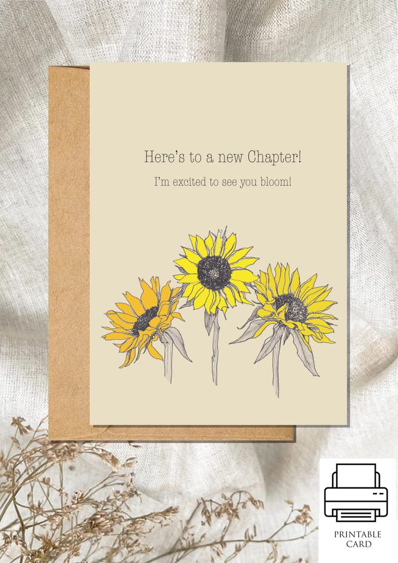 Printable New Chapter Card, Yellow Sunflower Greeting Card, New Chapter ...