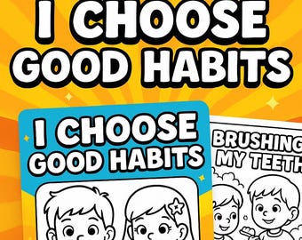 I Choose Good Habits – Printable Coloring Book for Kids | 11 A4 Pages ...