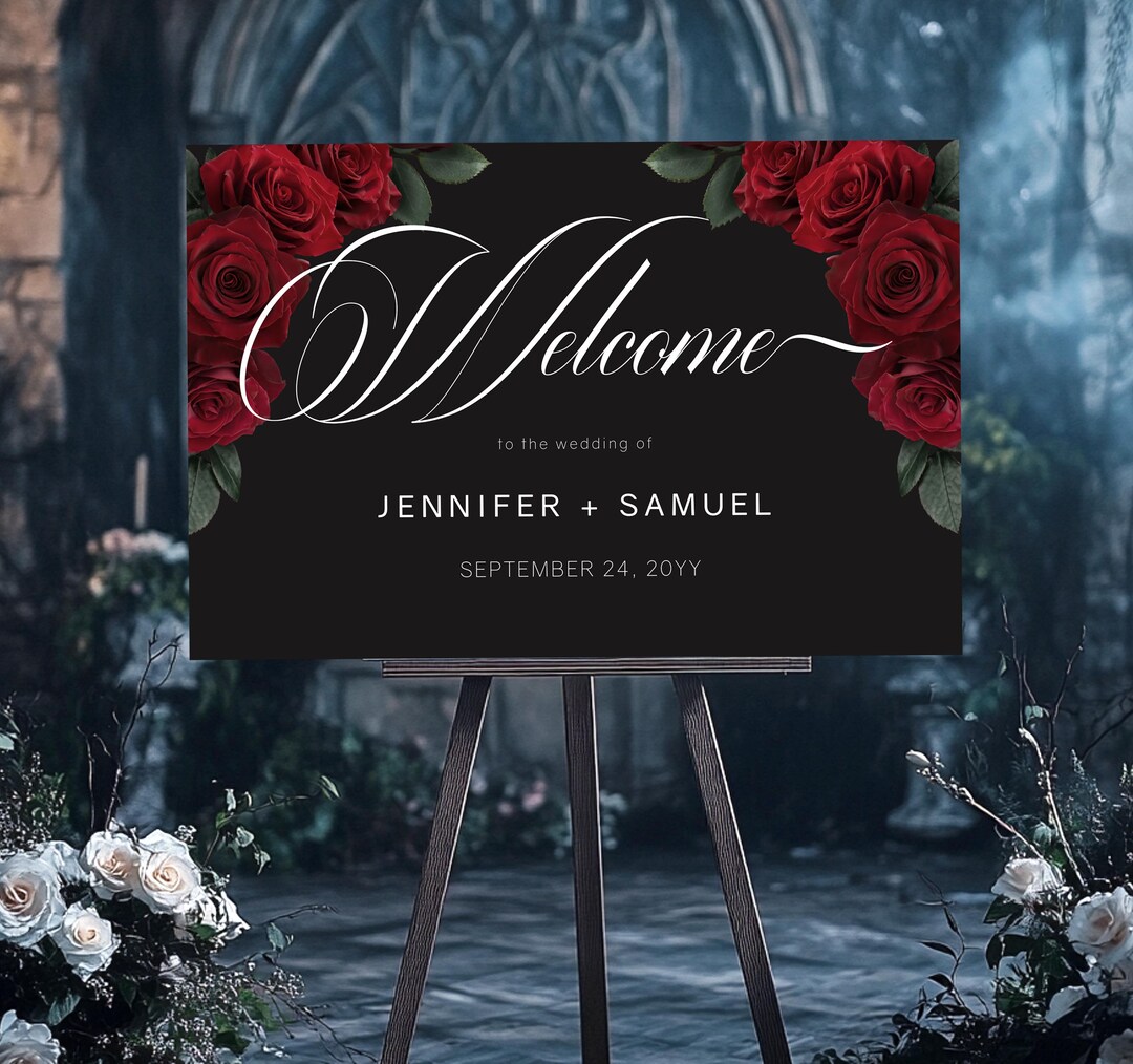 Editable Elegant Moody Blood Red Roses Wedding Welcome Sign Template ...