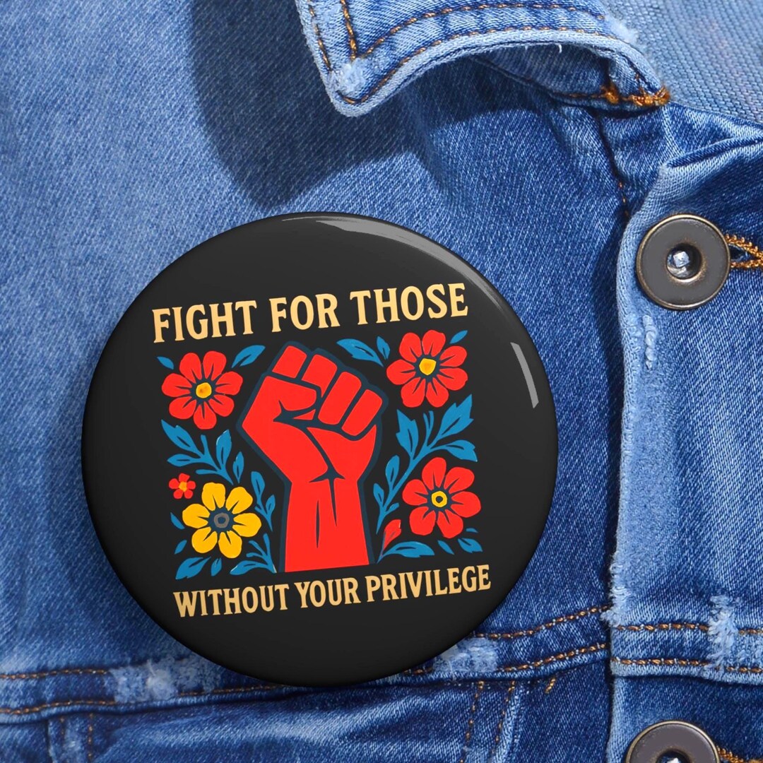 Activist Pin Button, Social Justice Ally Statement - Etsy