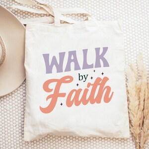 Canvas Tote Bag Walk by Faith Religious Tote Bible Tote - Etsy
