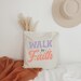 Canvas Tote Bag Walk by Faith Religious Tote Bible Tote - Etsy