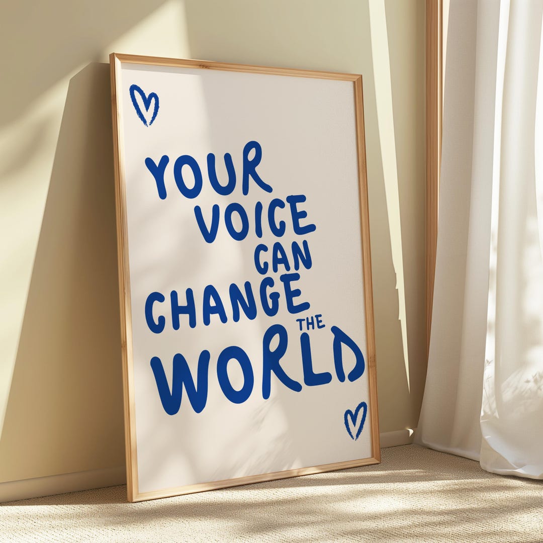 Inspirational Quote Wall Art Your Voice Can Change the World ...