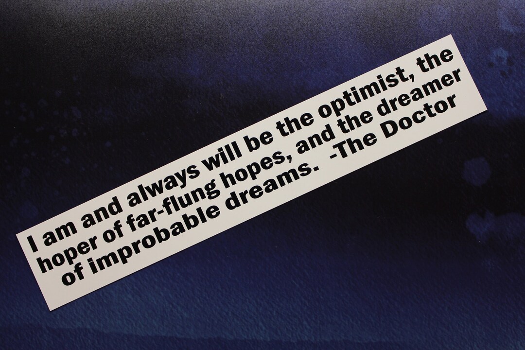 Doctor Who Optimist Vinyl Bumper Sticker Car Bike Guitar Laptop - Etsy