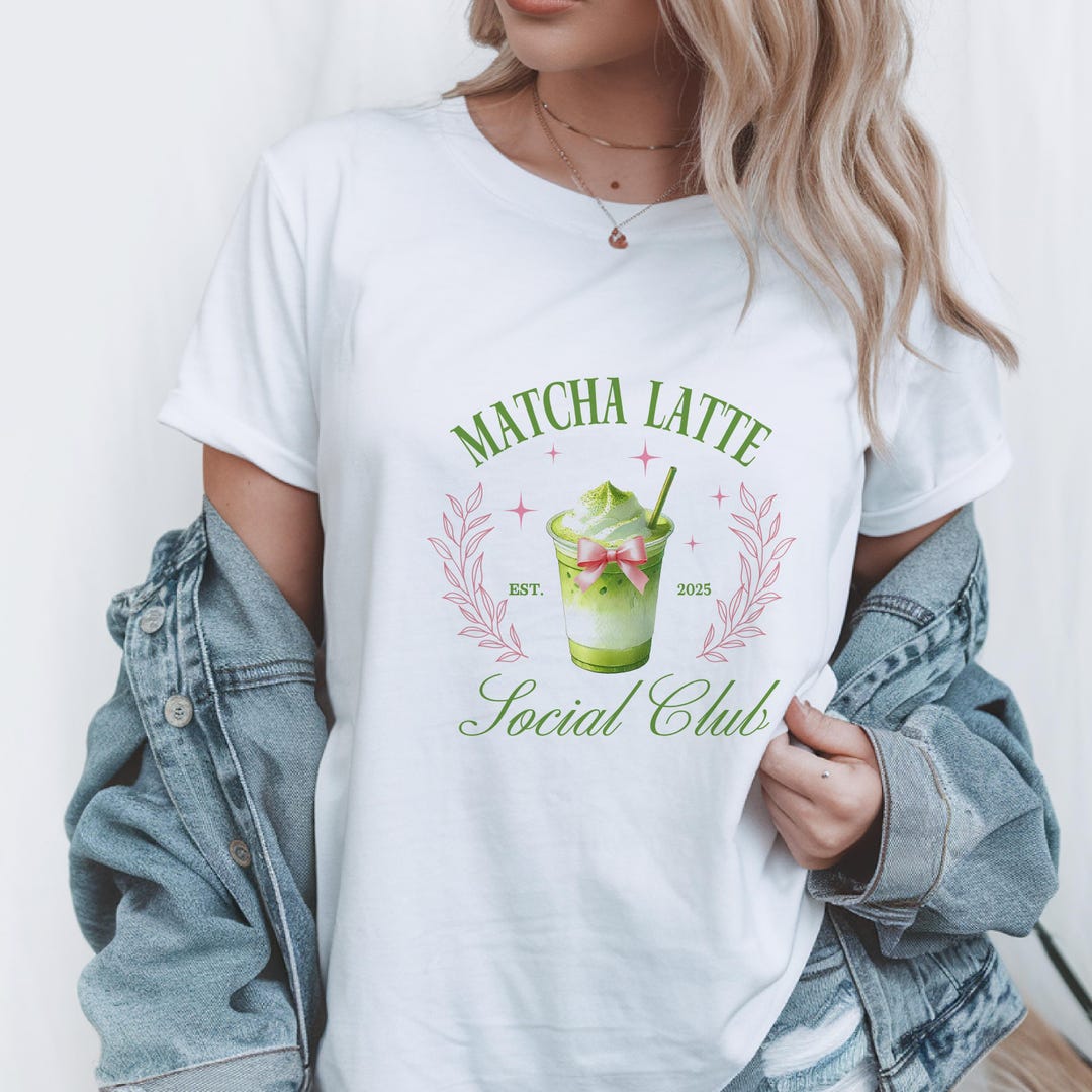 Matcha Latte Tshirt, Aestetic Matcha Shirt, Gifts for Matcha Lovers ...
