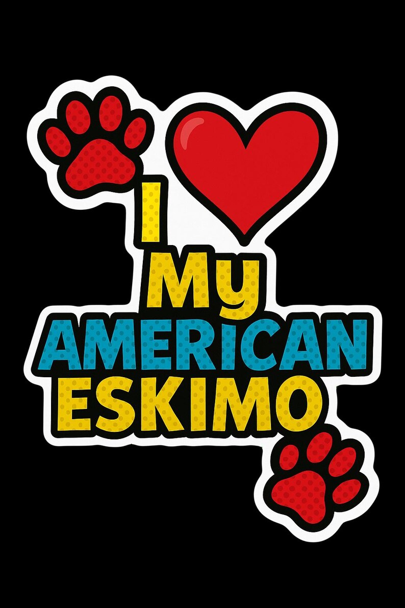 I Love My American Eskimo Vinyl Sticker - Etsy
