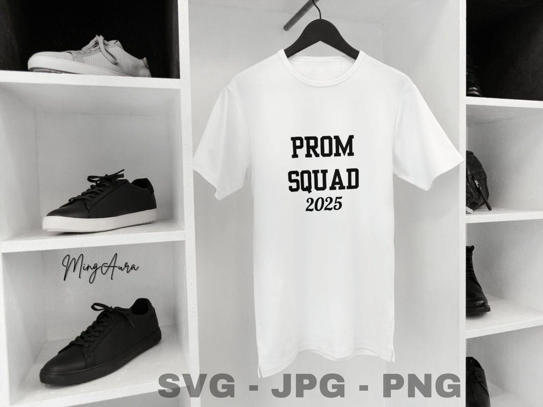 Prom Squad Svg Png, Prom 2025 Svg, Matching Prom Svg for Tshirt, Prom ...