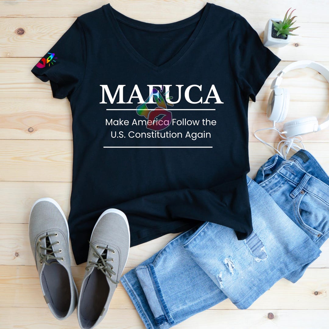 Anti-maga - MAFUCA Tee – Pro-constitution Pride – Loud, Proud, and ...