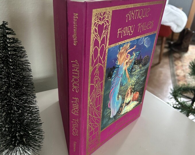 Antique Fairy Tales Childrens Book Illustrated Judy Mastrangelo 1987 ...