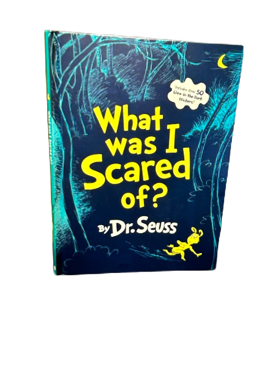 What Was I Scared Of Dr Seuss Hardback Children's Book With Glow in the ...