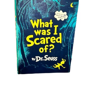 What Was I Scared Of Dr Seuss Hardback Children's Book With Glow in the ...
