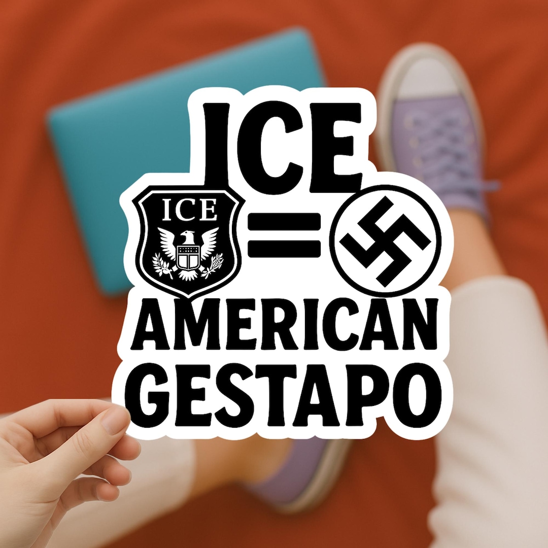 ICE = American Gestapo Vinyl Sticker: Anti-ice Protest Decal - Etsy