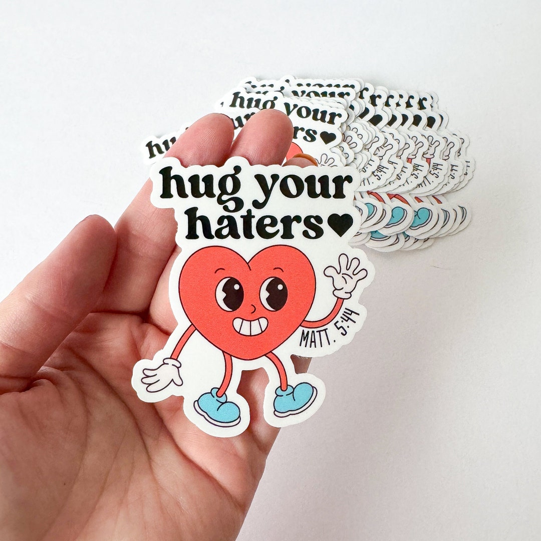Hug Your Haters - Vinyl Sticker - Etsy