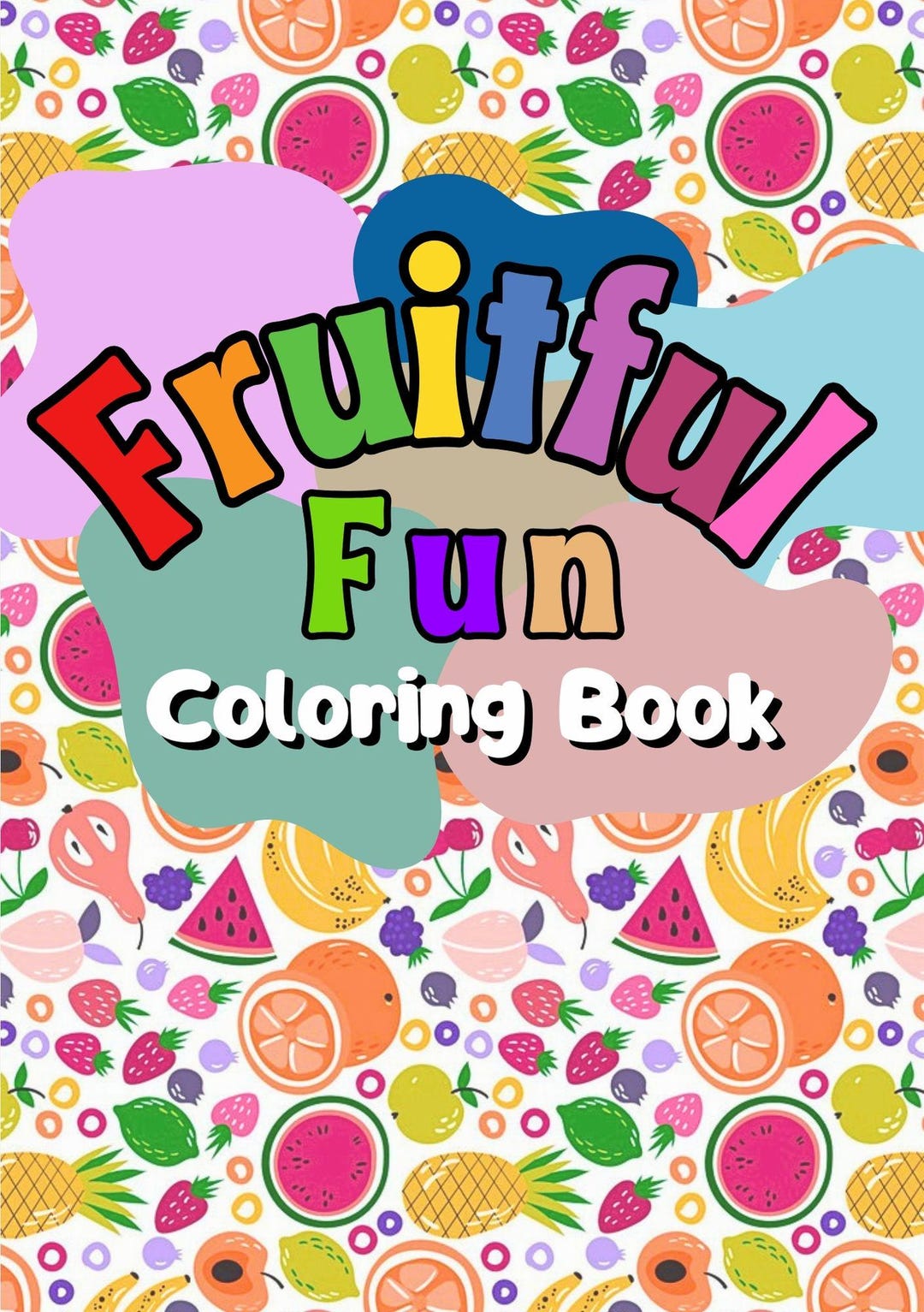 Coloring Book Printable PDF, Fruity Fun: A Fruit Coloring Adventure - Etsy