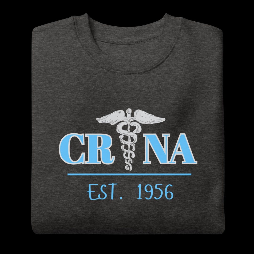 CRNA Anesthesia Themed Sweatshirt | Nurse Anesthetist, SRNA Gift ...