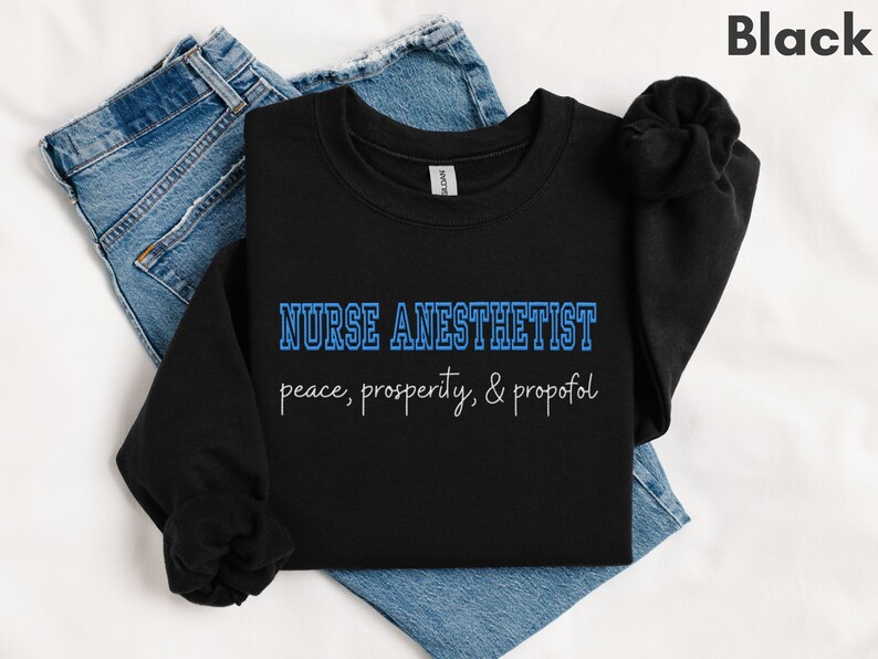 Embroidered Sweatshirt for CRNA & Nurse Anesthetist | Anesthesia, CRNA ...