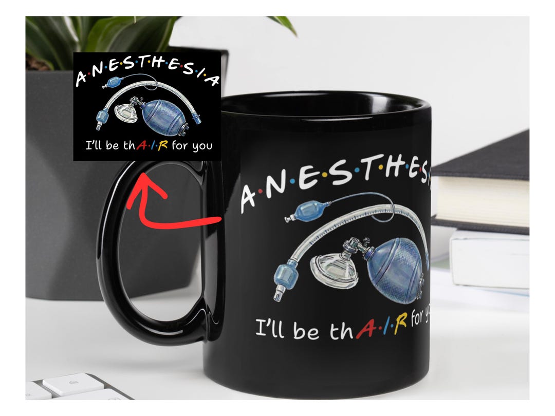 Anesthesia Friends Theme Coffee & Latte Ceramic Mug | Nurse Anesthetist ...