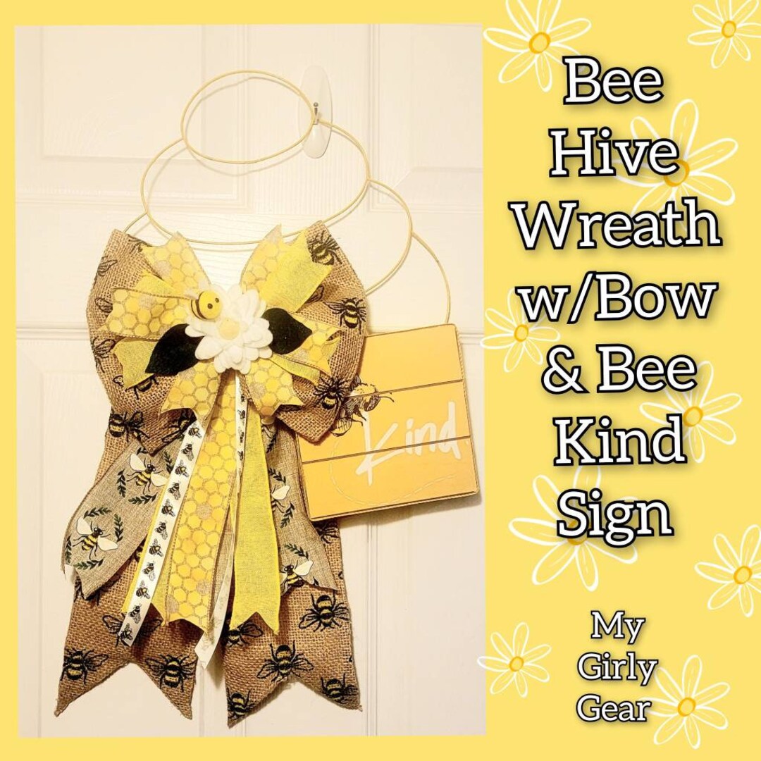 Bee Hive Door/wall Decor Bee Kind Sign, Bee Print Burlap and Ribbon Bee ...