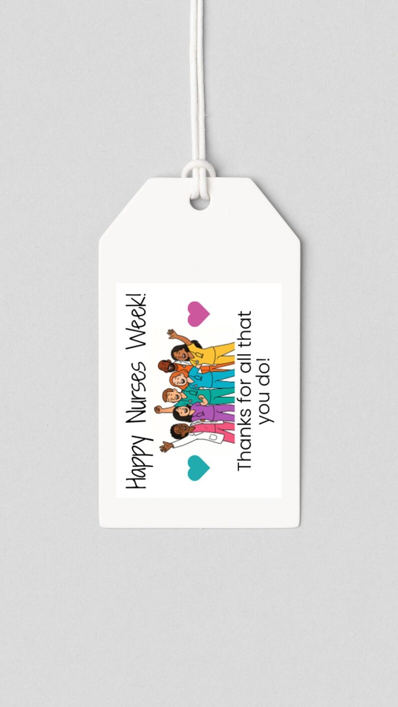Happy Nurses Week Gift Tags: Printable Thank You Notes (digital ...