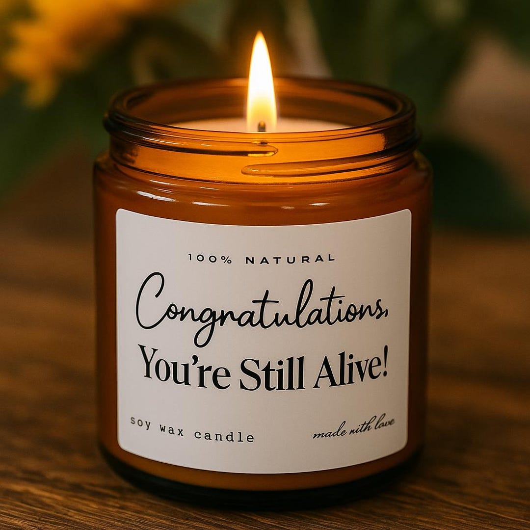 Congratulations You're Still Alive - Funny Birthday Candle - Dark Humor ...