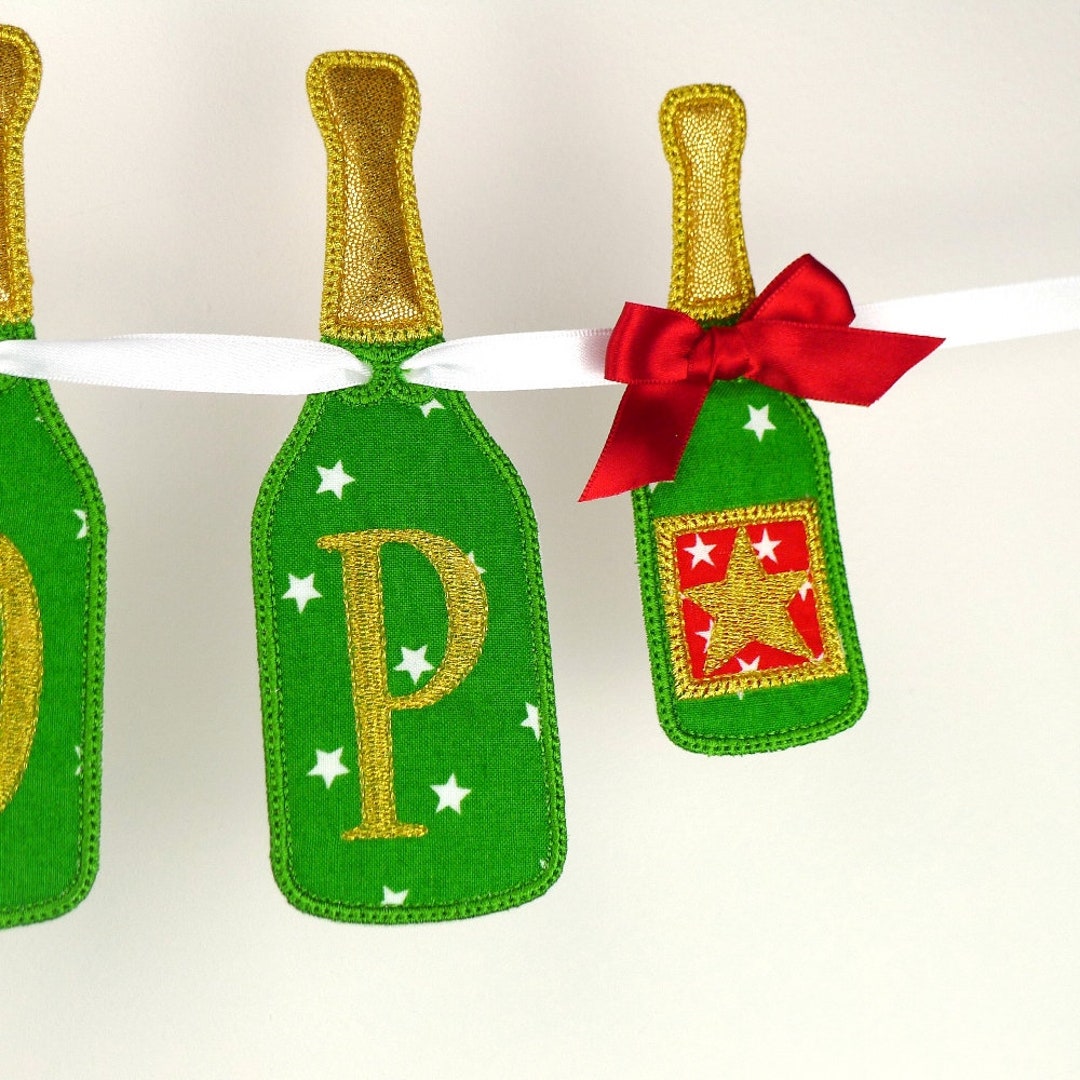 Champagne Bottle Banner in the Hoop Project Machine Embroidery Design ...
