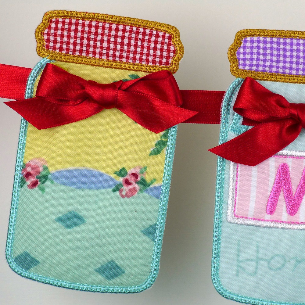 Mason Jar Banner in the Hoop Project Machine Embroidery Design Applique ...