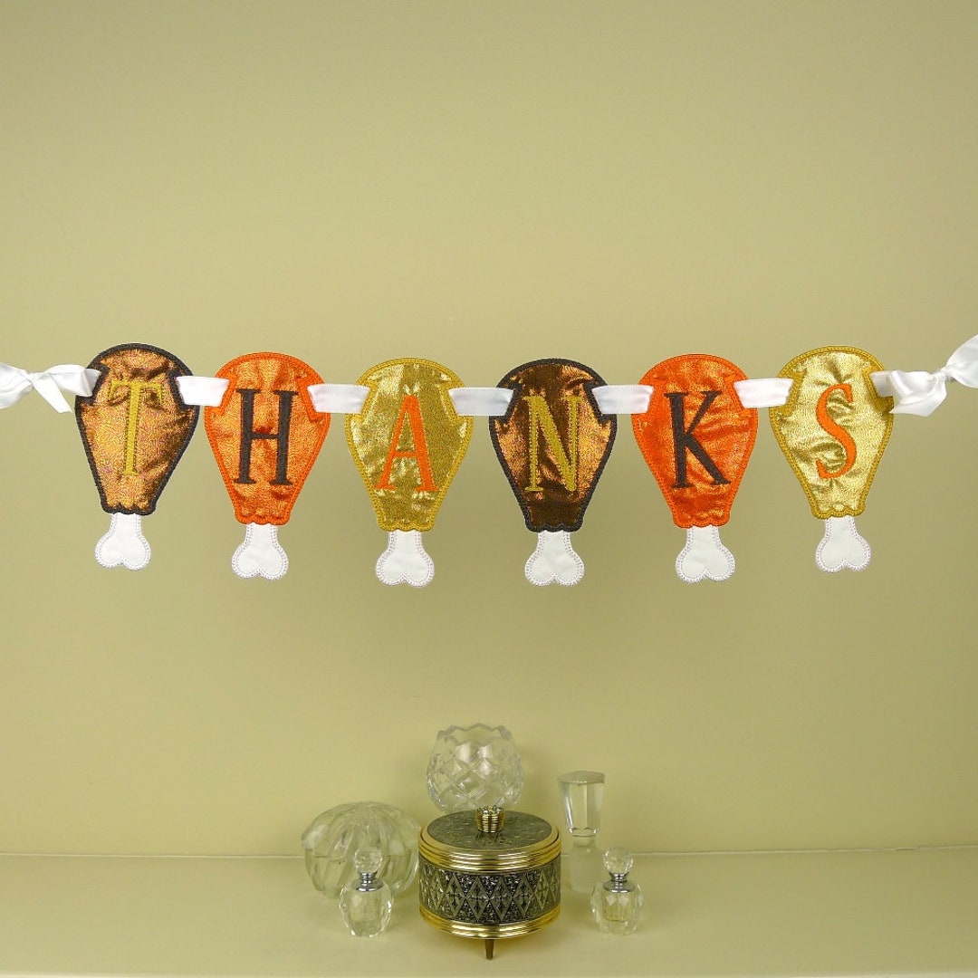 Turkey Leg Banner in the Hoop Machine Embroidery Design ITH Project 6 ...