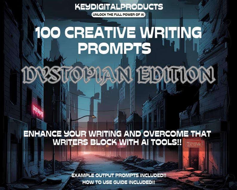 100 Creative Writing Prompts - Dystopian Edition - Enhance Your Writing ...