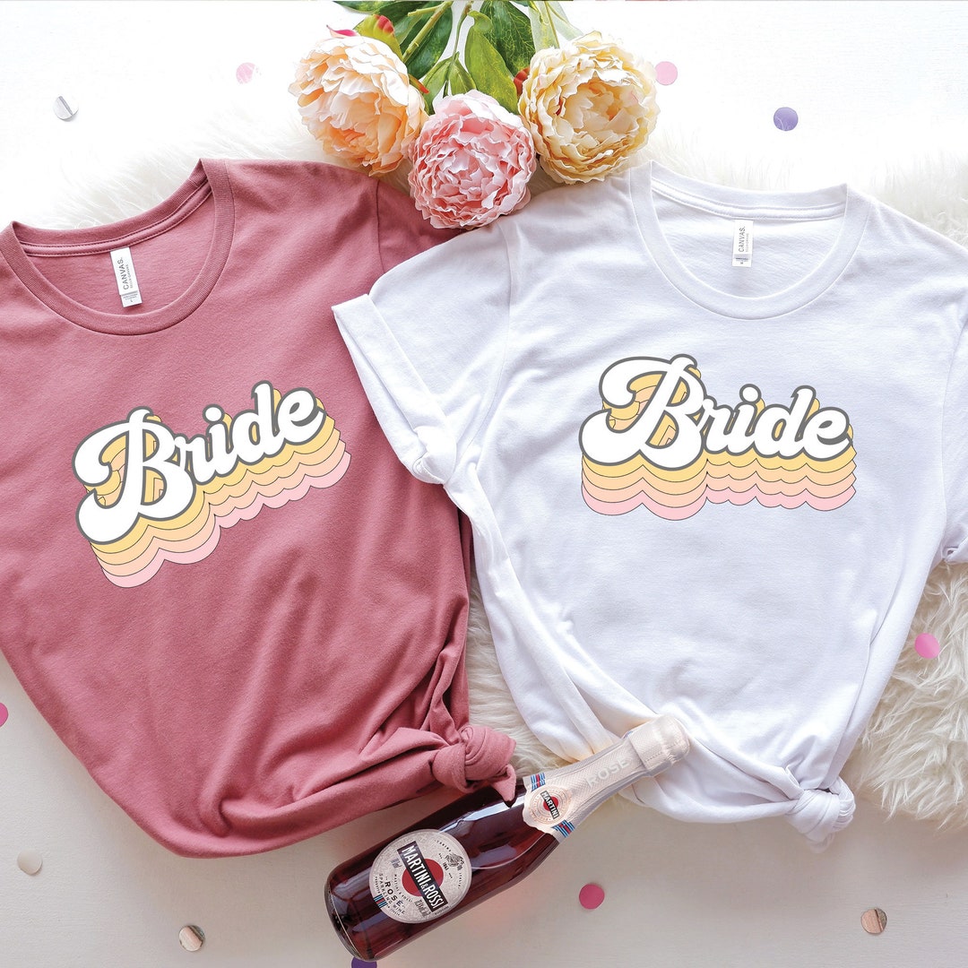 Retro Bride T-shirt Bride Shirt Bachelorette Bride to Be Shirt Unique ...
