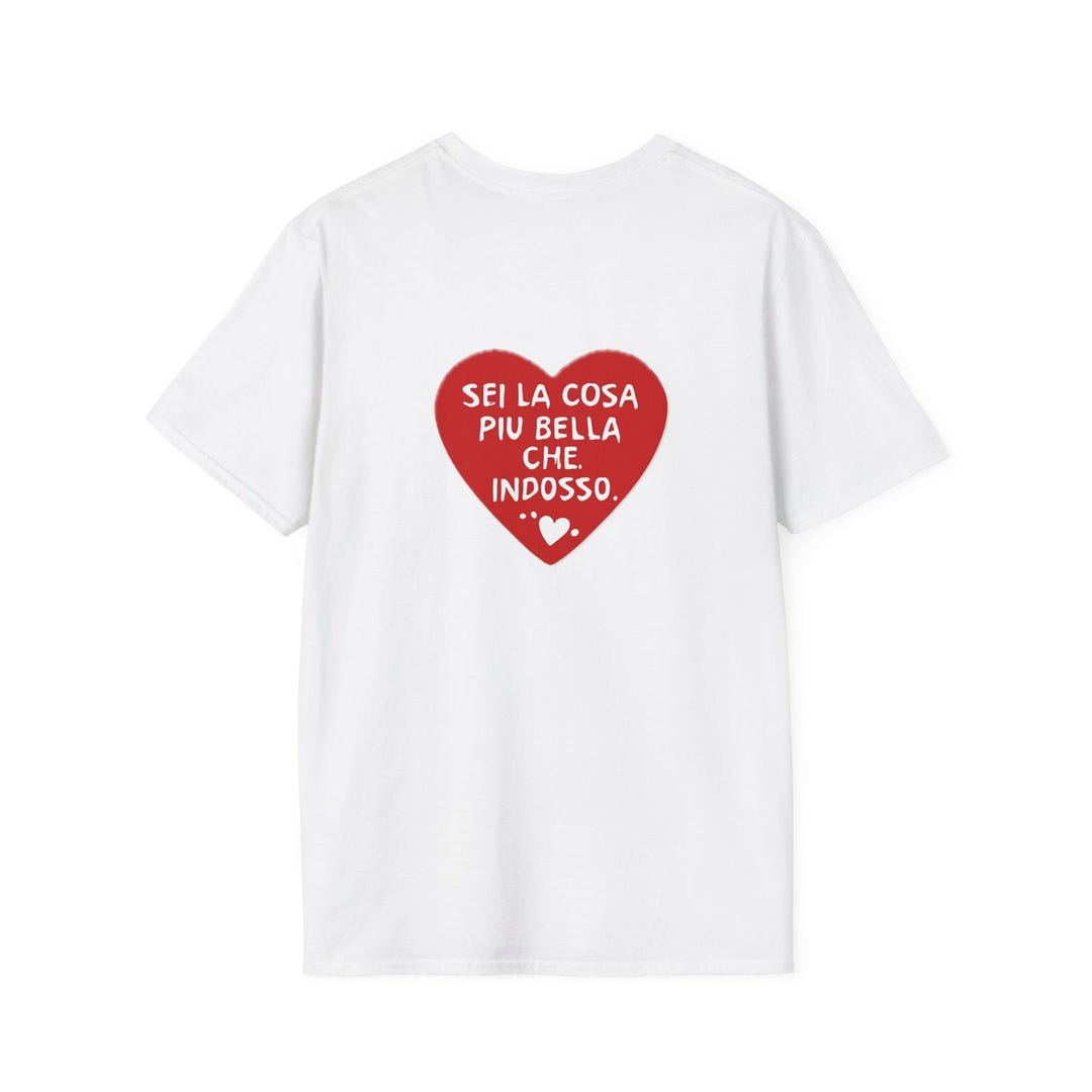 Special Sei La Cosa Più Bella Italian Heart Unisex T-shirt, Italy Love ...