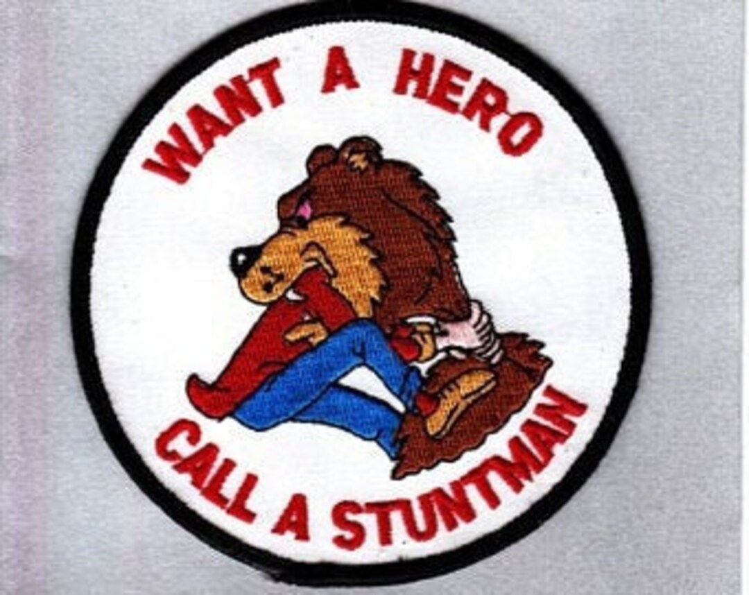 HOLLYWOOD STUNTMAN PATCH, 1970s, Jacket Patch, Want a Hero Call A ...