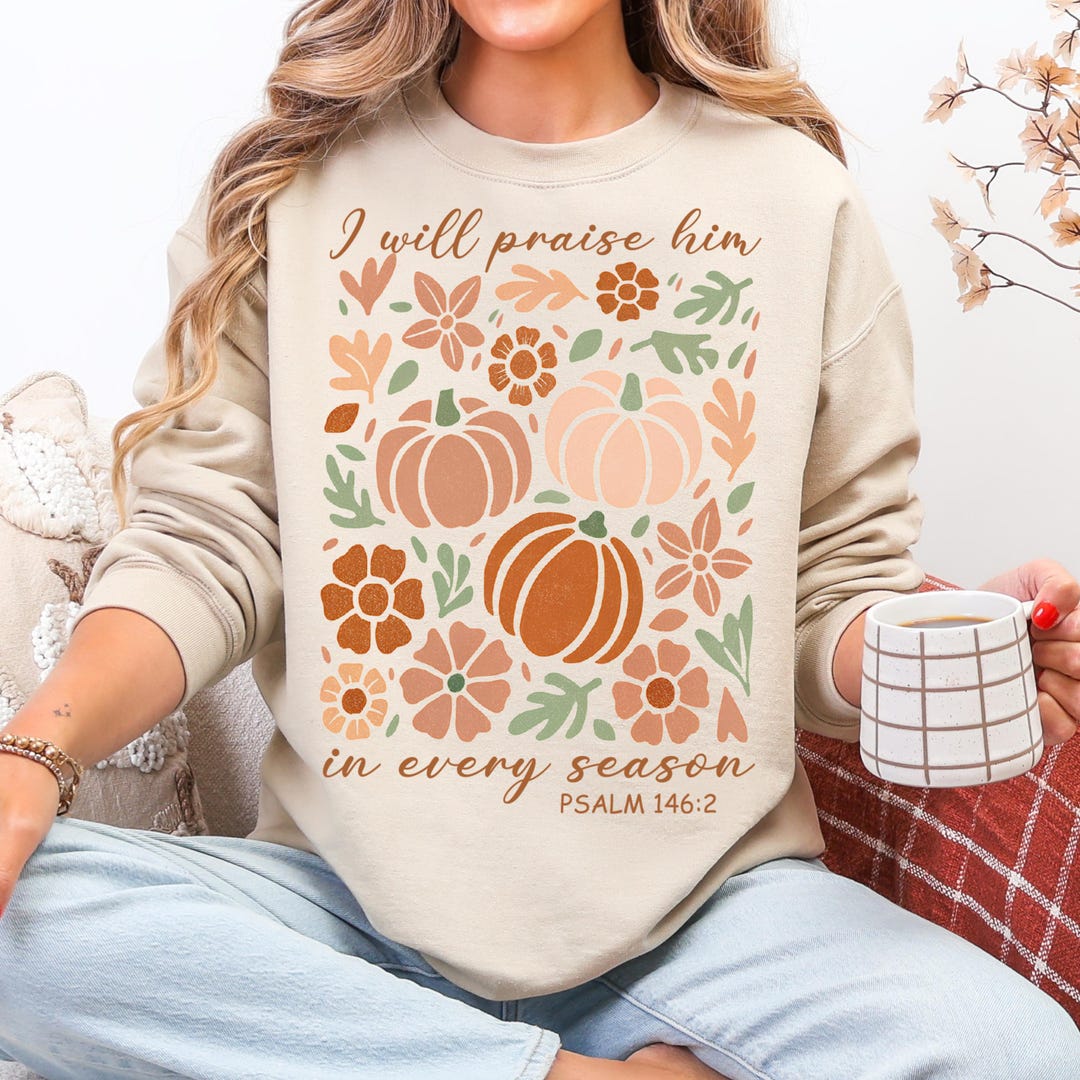 Comfort Colors Christian Fall Shirt: Bible Verse, Praise Him - Etsy