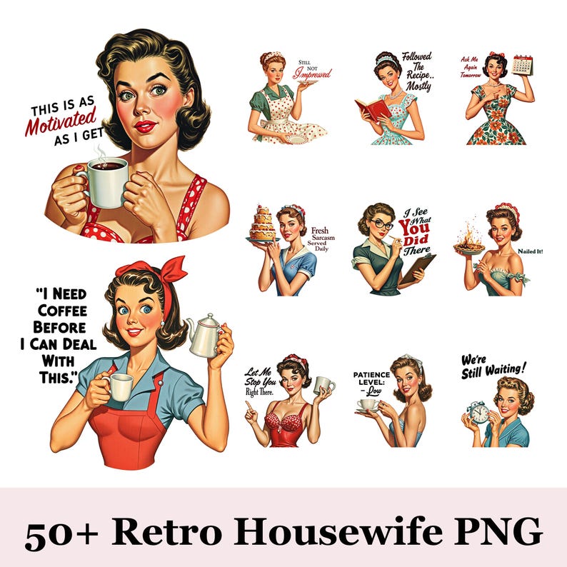 Sarcastic Retro Housewife Clipart Bundle • Funny 50s 60s Woman PNG ...