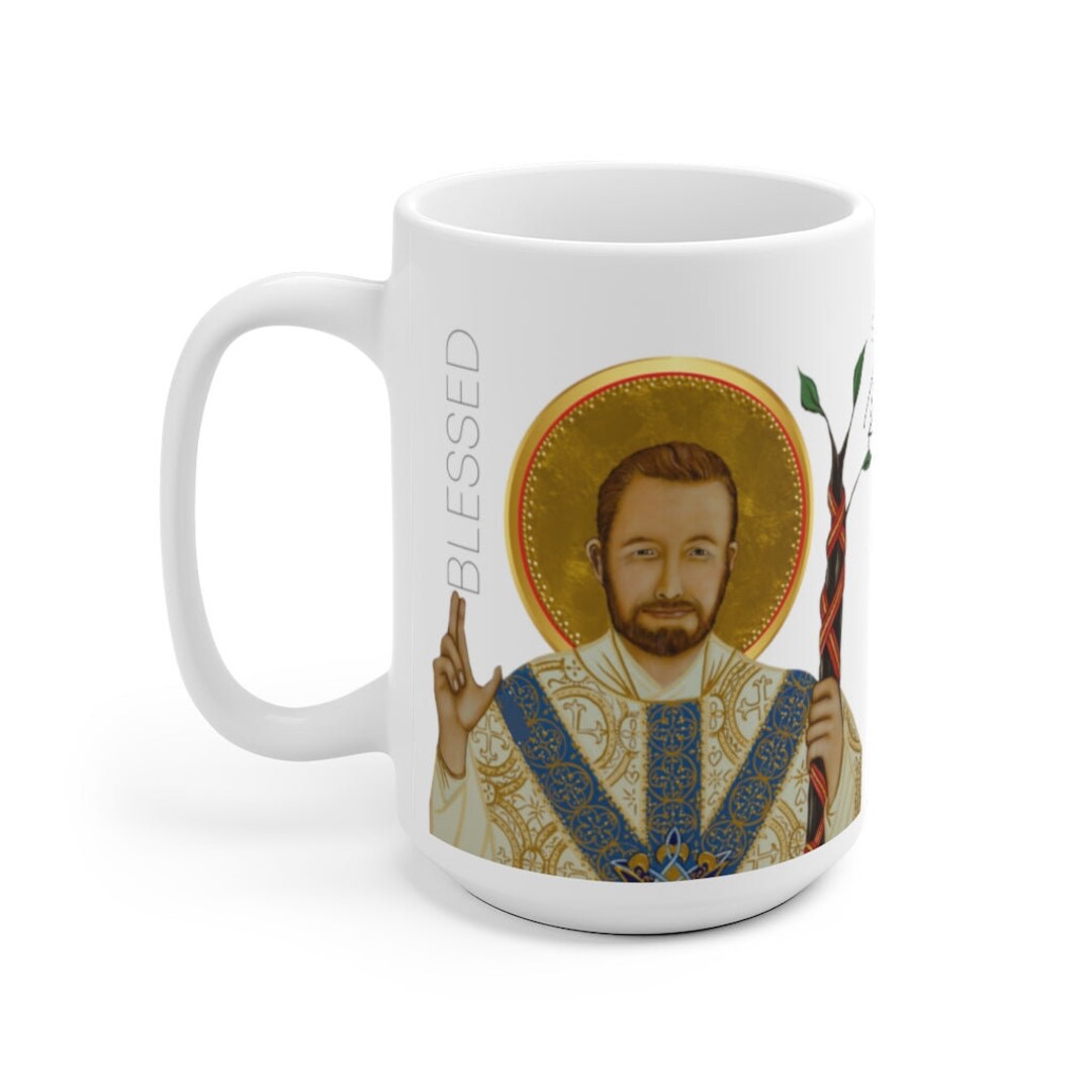 Blessed Stanley Rother Prayer Mug 15oz | CATHOLIC PRAYER MUG ...