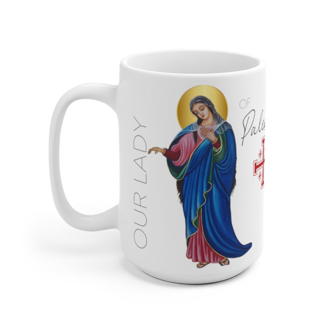 Our Lady of Palestine Prayer Mug 15oz - Etsy